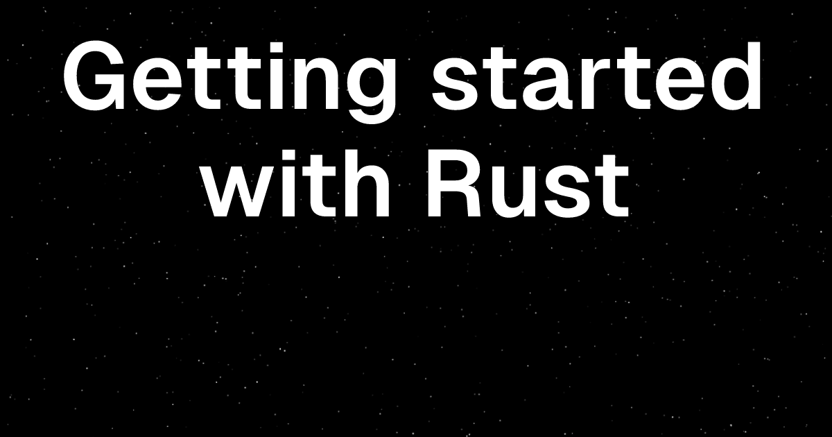 Getting Started Learn Rust