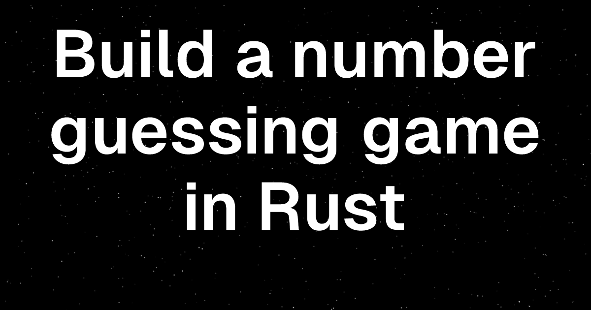 Project Number Guessing Game Learn Rust